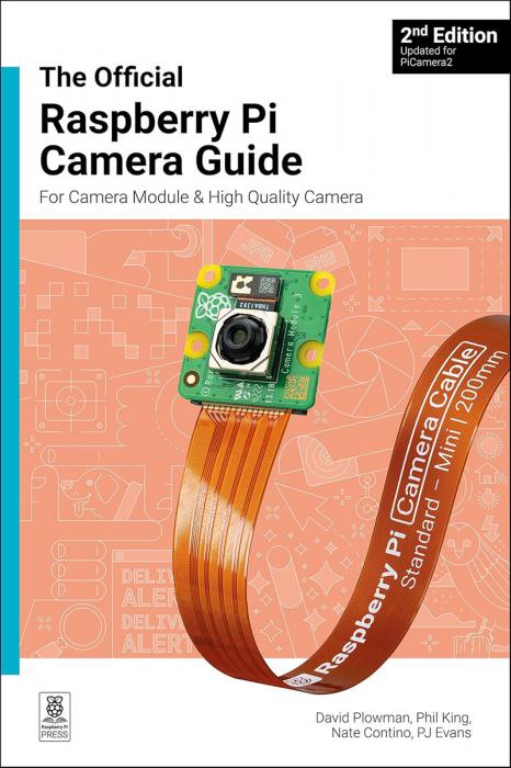 Köp The Official Raspberry Pi Camera Module Guide - 2nd Edition till rätt pris @ electrokit