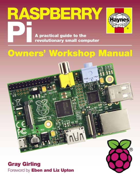 Buy Haynes Raspberry Pi Manual at the right price @ electrokit