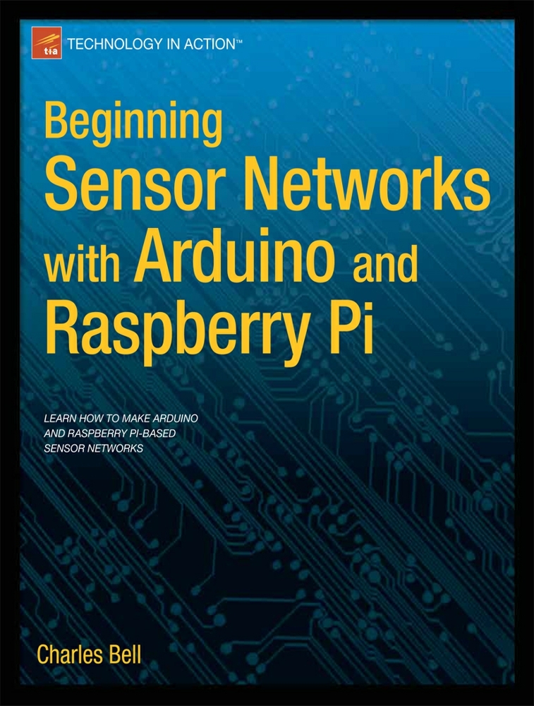 Köp Beginning Sensor Networks With Arduino And Raspberry Pi Till Rätt Pris Electrokit